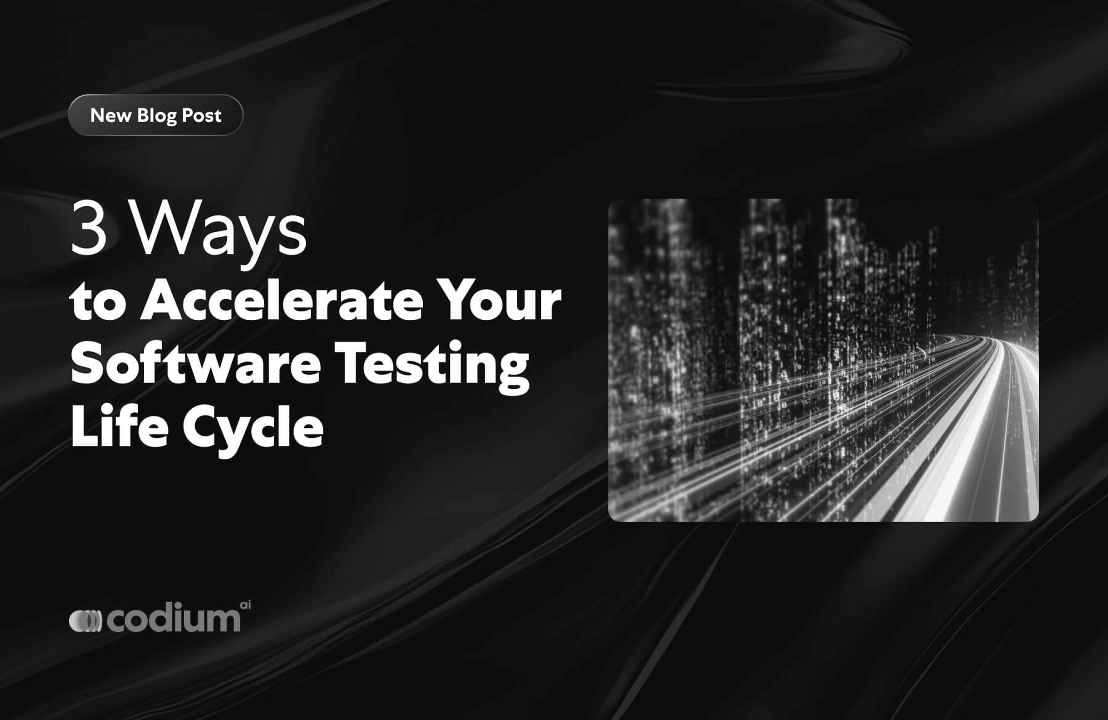 3 Ways To Accelerate Your Software Testing Life Cycle Qodo