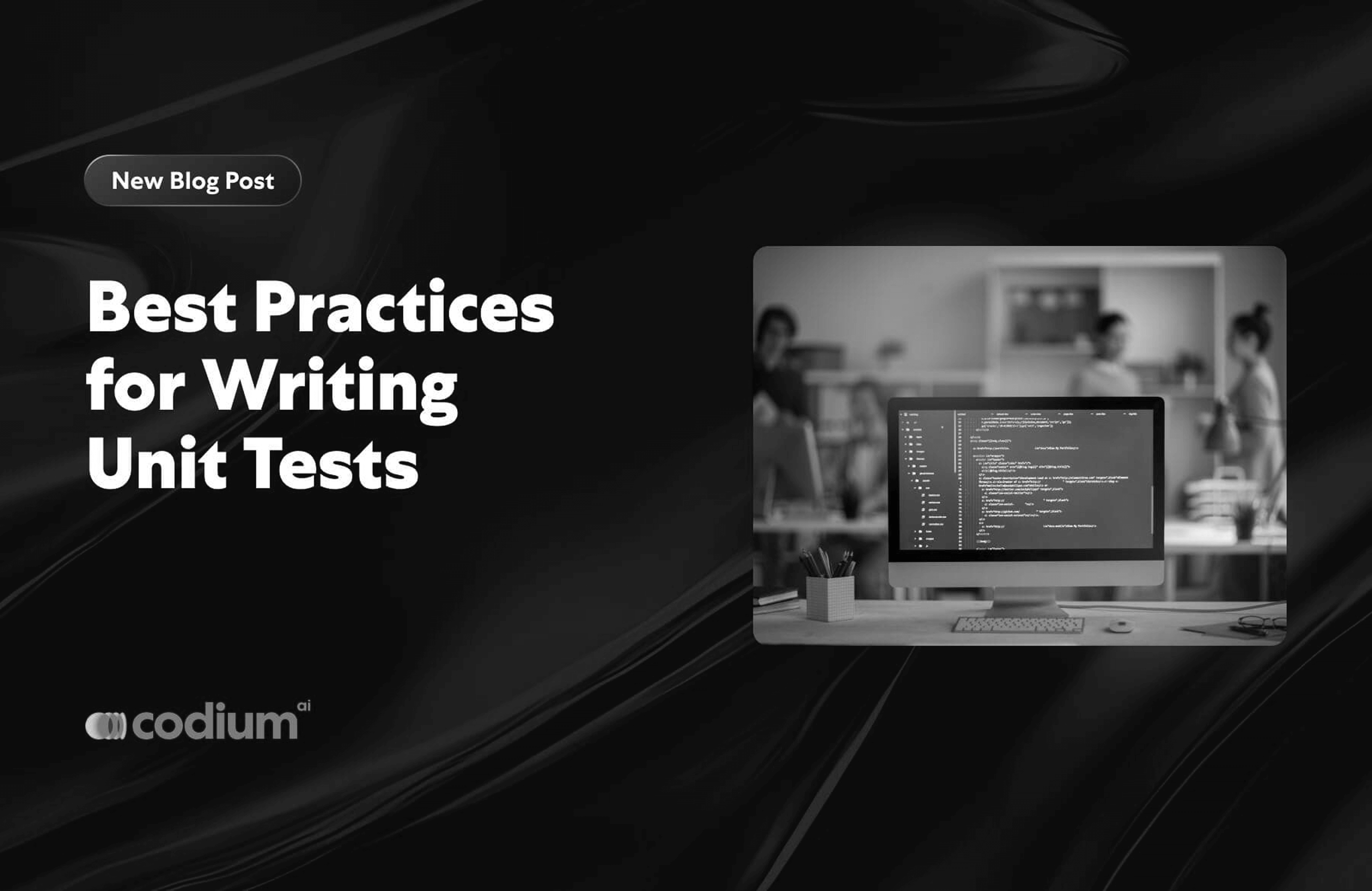 Writing Unit Tests Best Practices Writing Unit Tests Best Practices