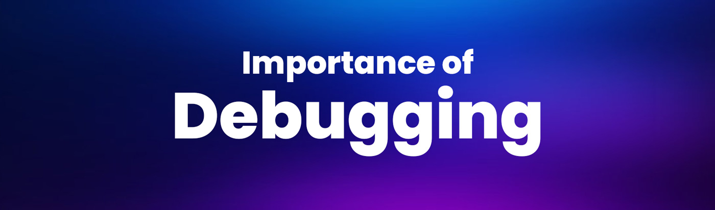 Debugging in Software Development | Qodo