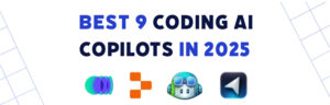 9 Best Coding AI Copilots for 2025 - Qodo